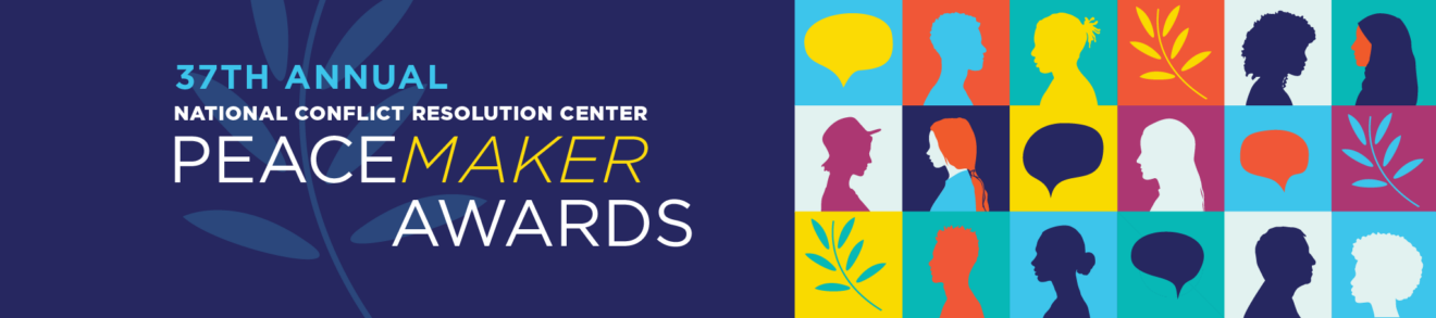 Peacemaker Awards 2025 | National Conflict Resolution Center